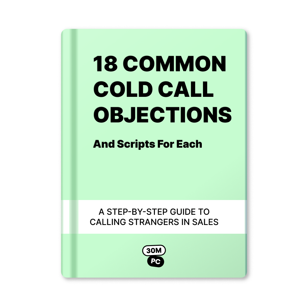 30MPC's 18 Cold Call Objections and How to Handle Them