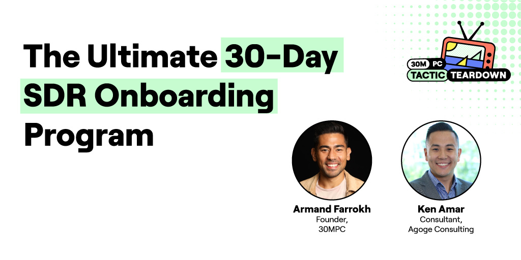 The Ultimate 30-Day SDR Onboarding Program